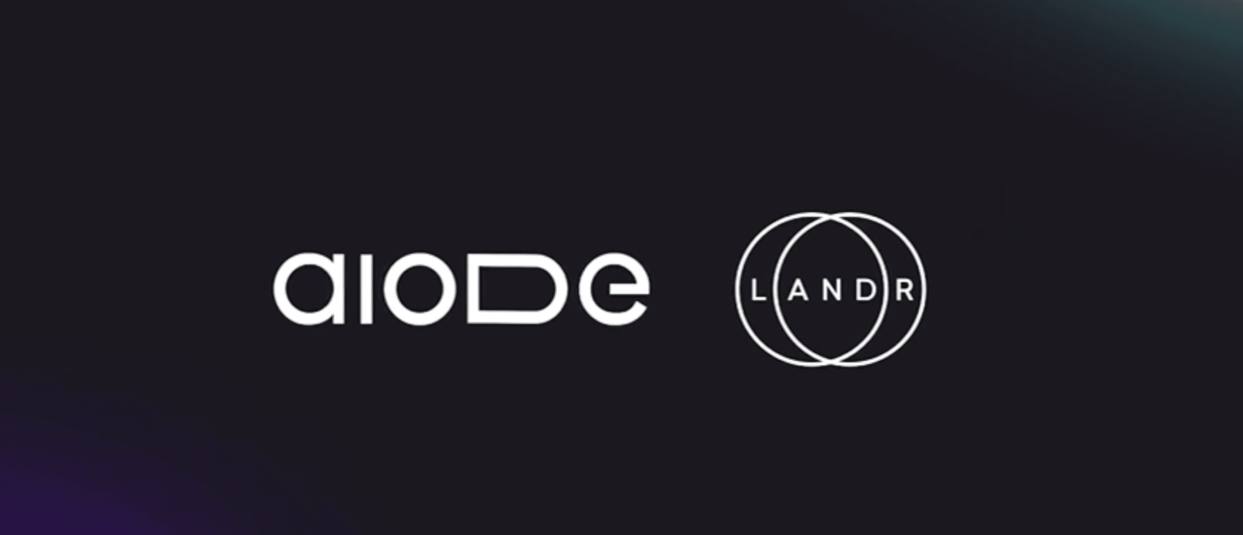 Aiode and LANDR announce a strategic partnership - AIODE